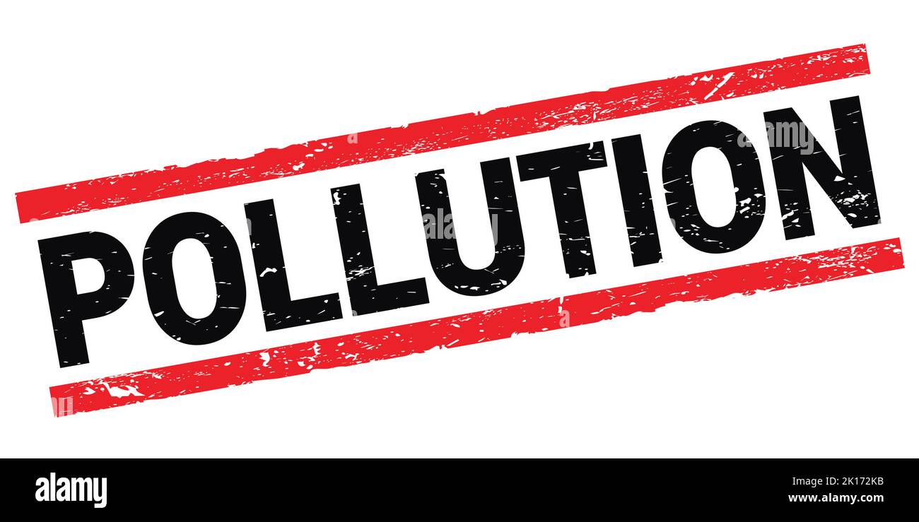POLLUTION text written on black-red rectangle stamp sign Stock Photo ...