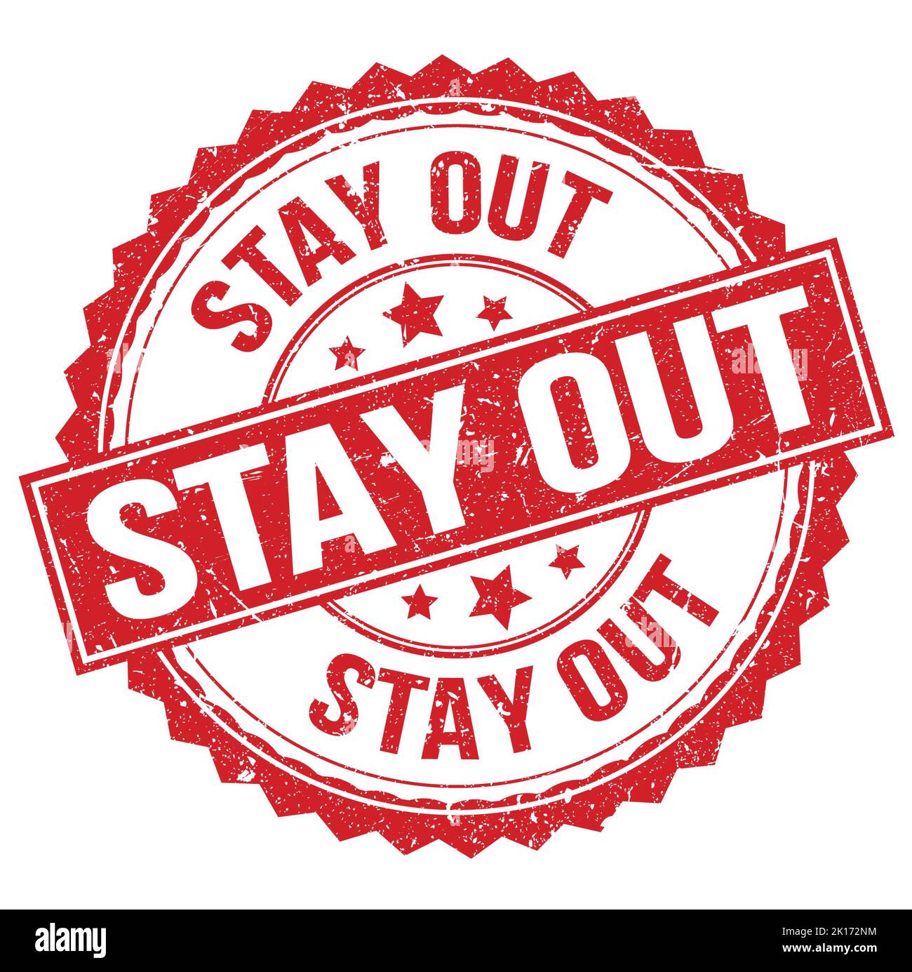 STAY OUT text written on red round stamp sign Stock Photo - Alamy
