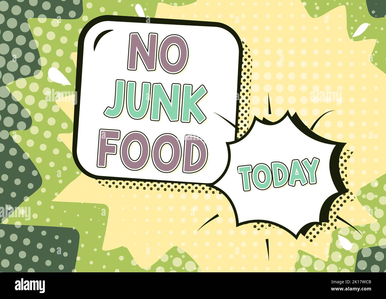 Text caption presenting No Junk Food. Concept meaning Stop eating ...