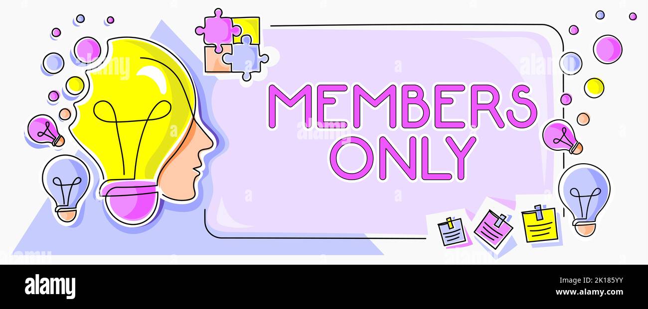 Writing displaying text Members Only. Business concept Limited to an ...