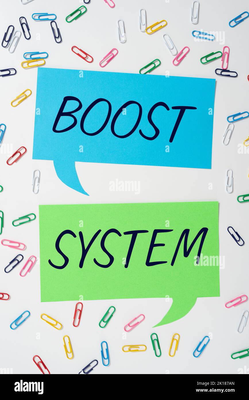 Text sign showing Boost System. Word Written on Rejuvenate Upgrade ...