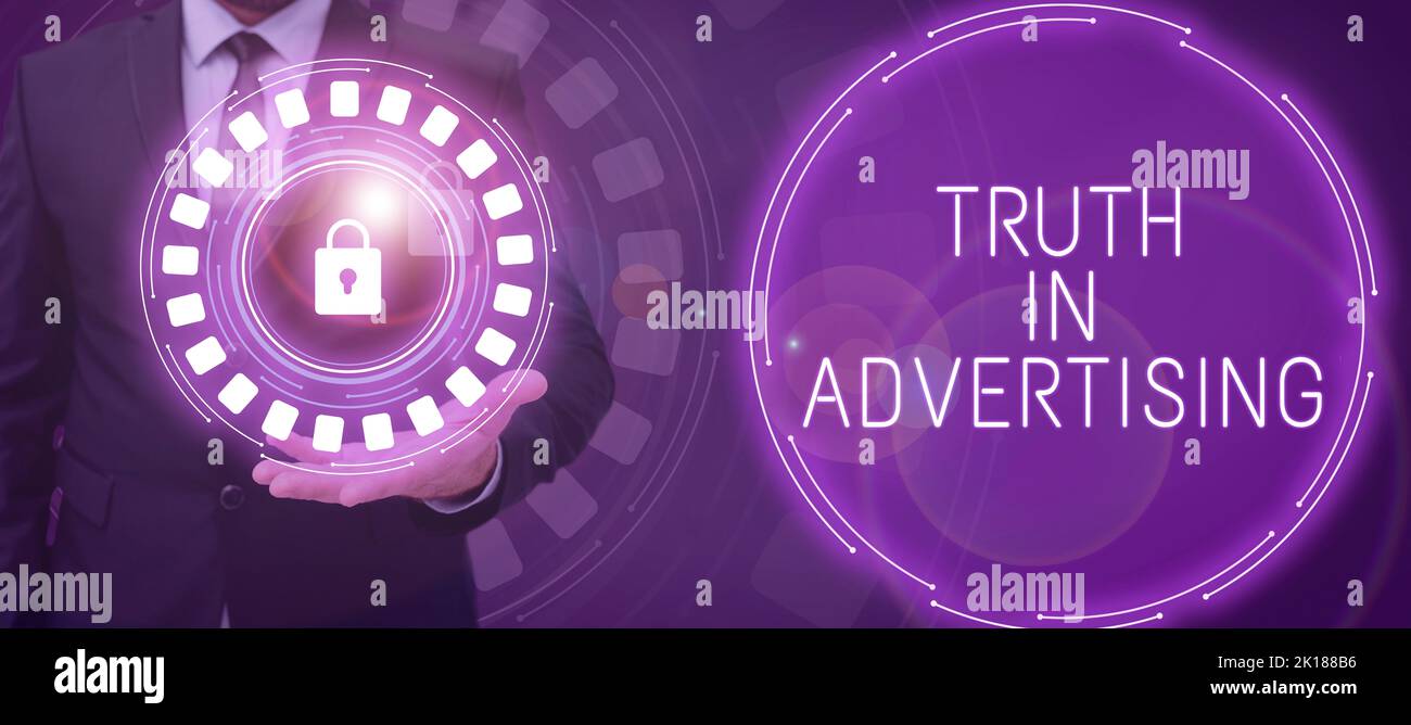 Inspiration showing sign Truth In Advertising. Word for Practice Honest Advertisement Publicity ...