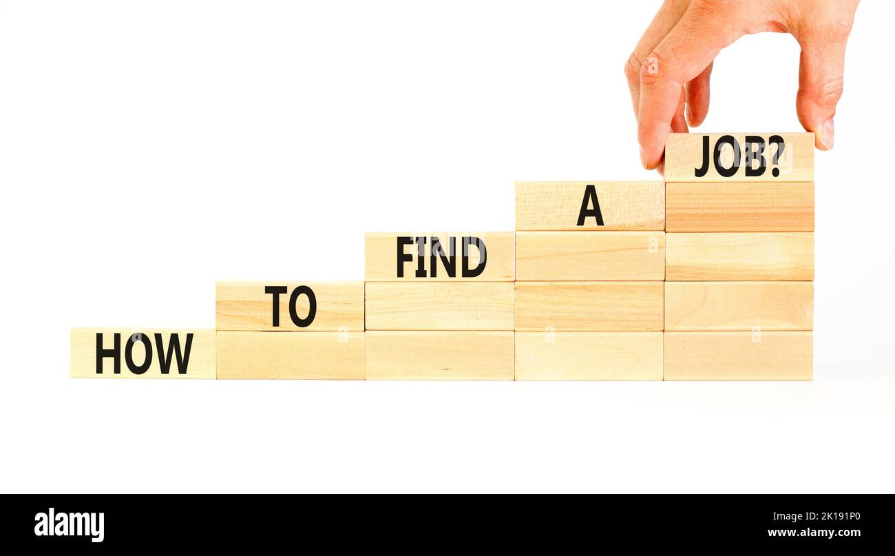 How to find a job symbol. Concept words How to find a job on wooden ...