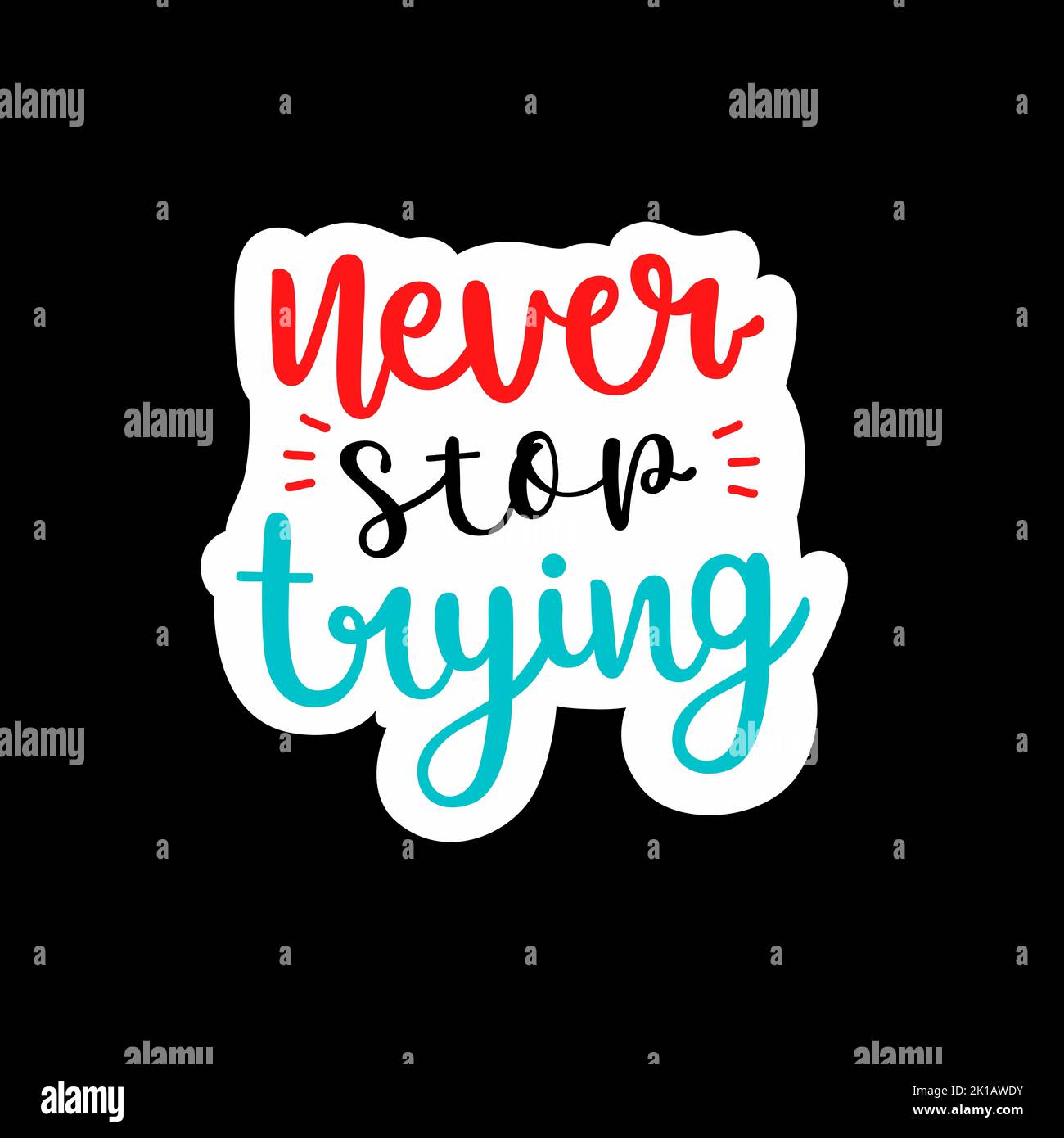 Motivational quotes black and white hi-res stock photography and images ...