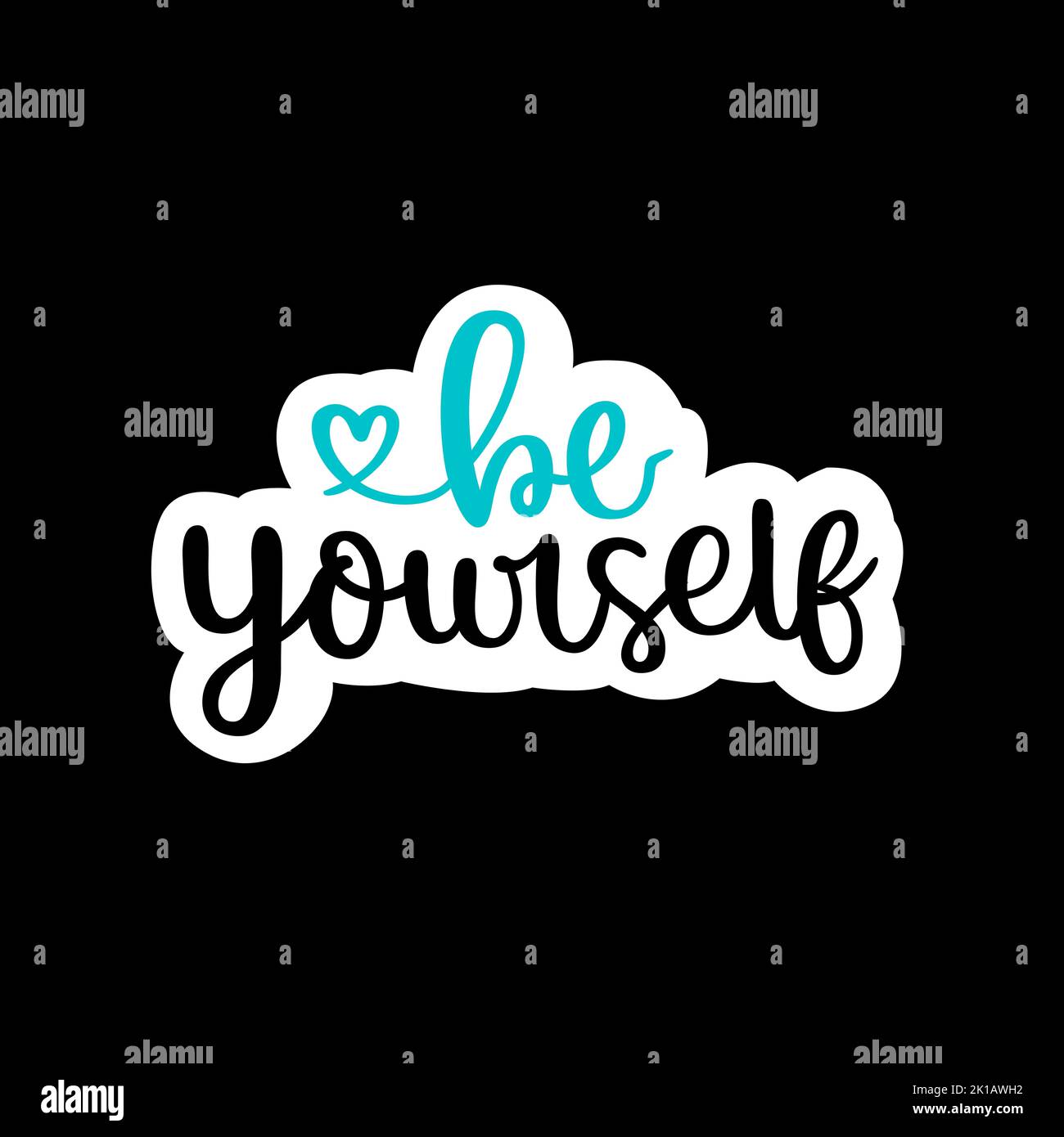 Motivational Typography Quote. Be yourself Stock Photo - Alamy