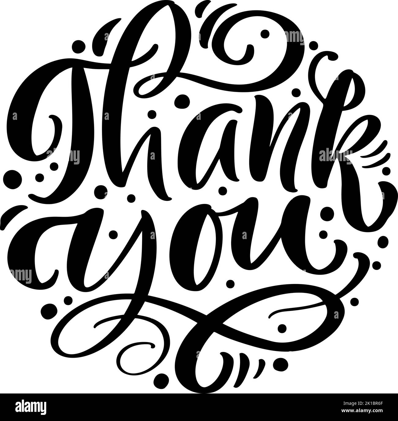 Hand drawn vintage vector text Thank you in form of circle. Calligraphy ...