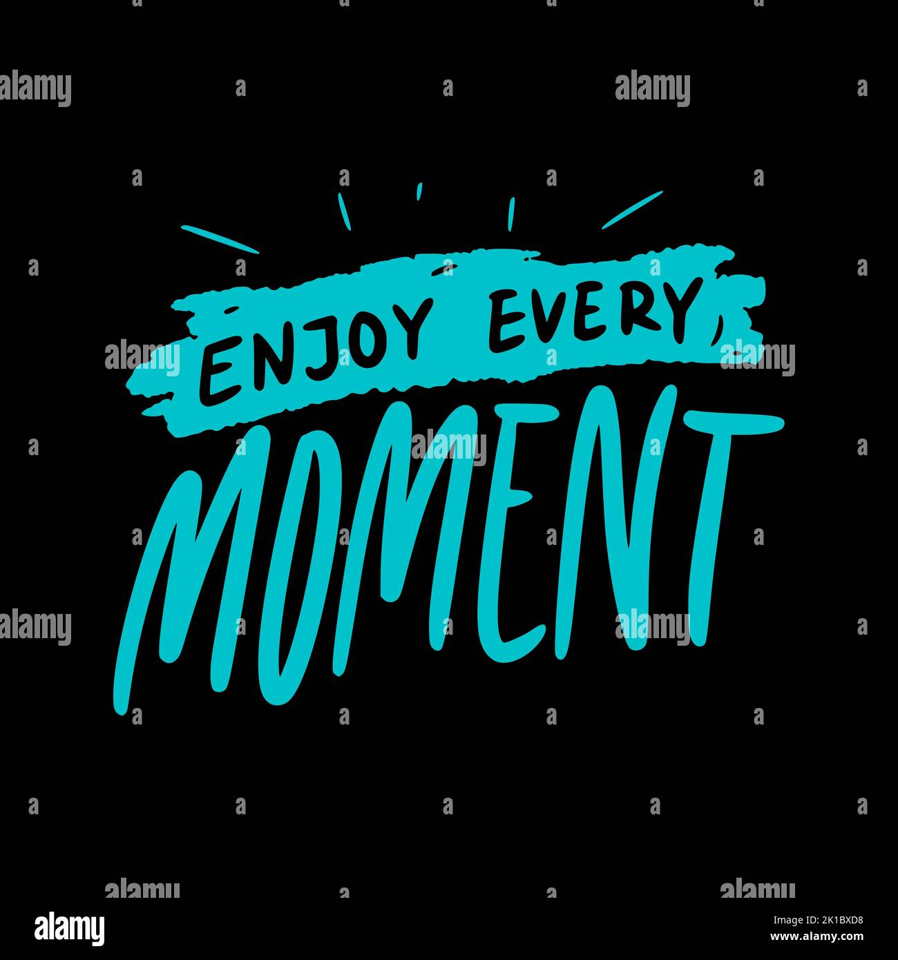 Enjoy every moment retro hi-res stock photography and images - Alamy