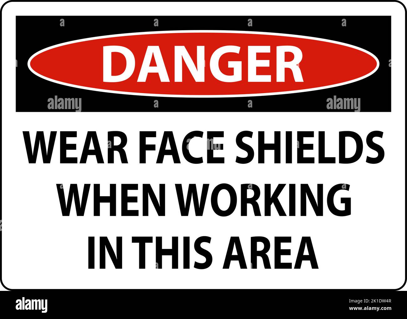 Danger Wear Face Shields In This Area Sign On White Background Stock ...
