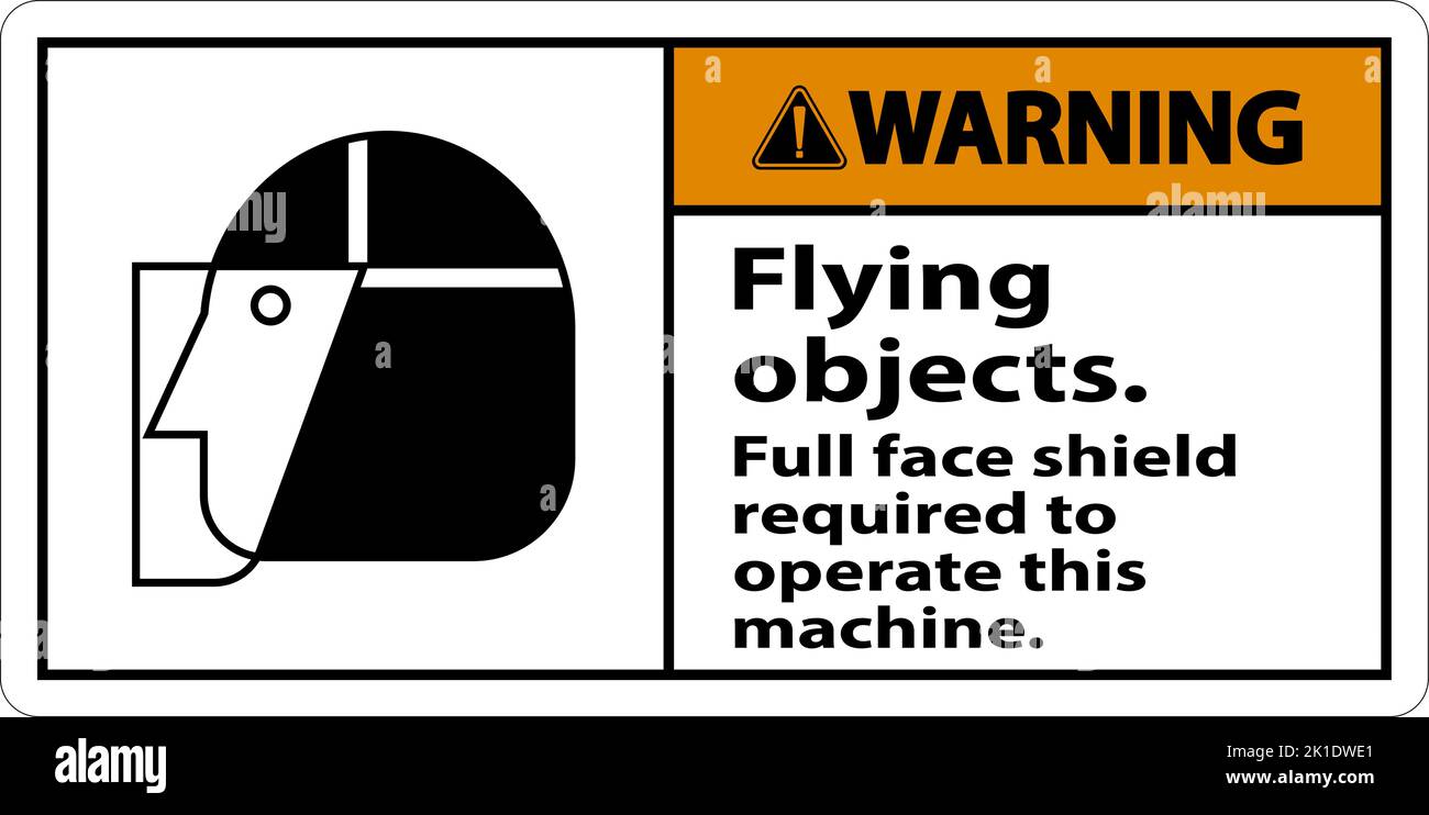 Warning Flying Object Face Shield Required Sign On White Background ...