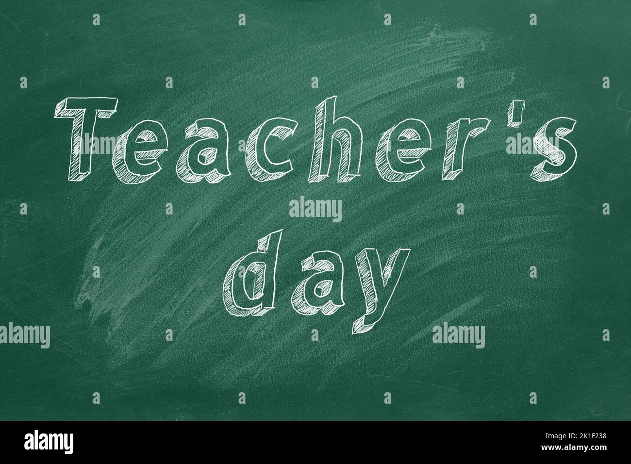 Hand drawing text Teacher's Day on green chalkboard Stock Photo - Alamy