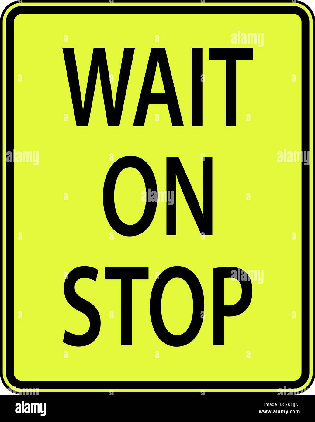 Wait On Stop Sign On White Background Stock Vector Image & Art - Alamy