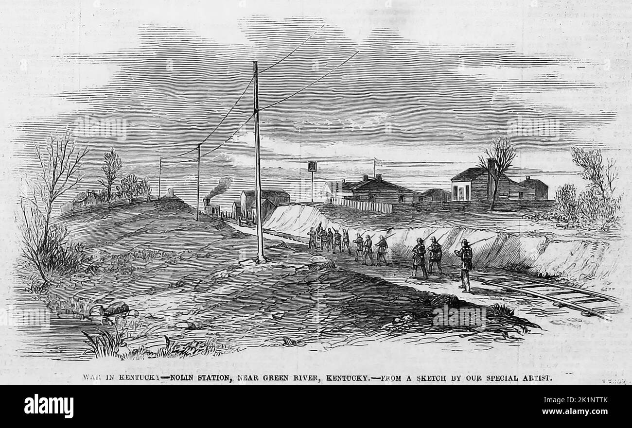 War in Kentucky - Nolin Station, near Green River, Kentucky. February ...