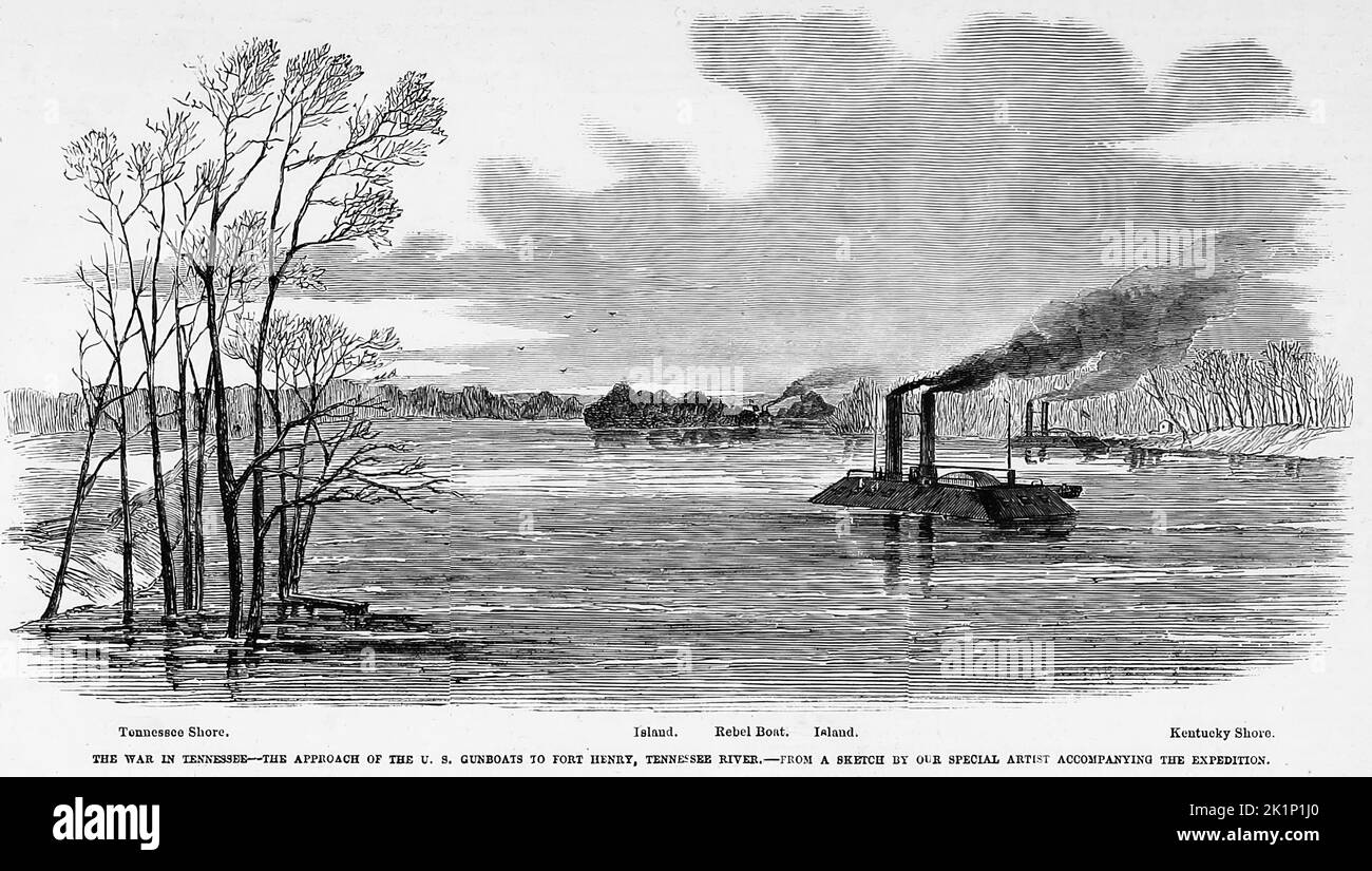 The War in Tennessee - The approach of the U. S. gunboats to Fort Henry ...