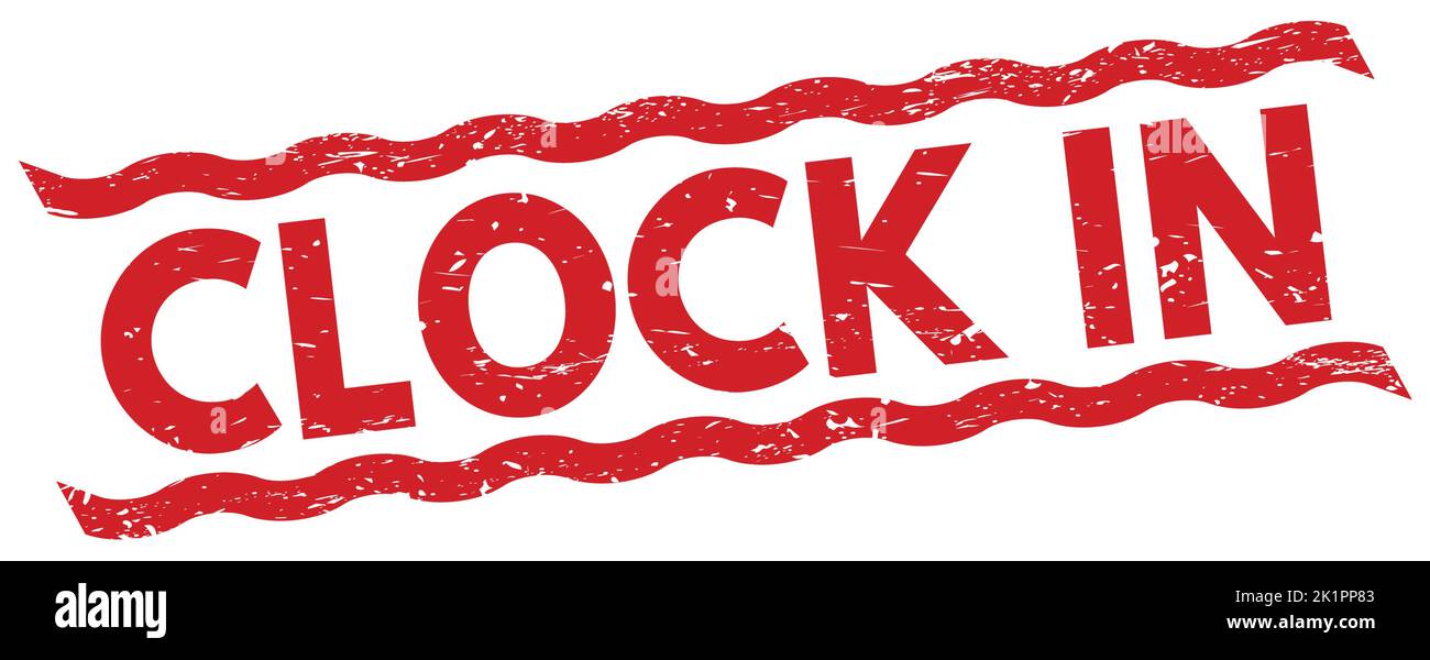 CLOCK IN text written on red lines stamp sign Stock Photo - Alamy