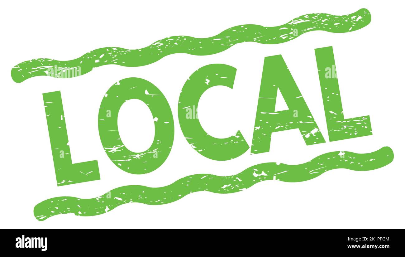 LOCAL text written on green lines stamp sign Stock Photo - Alamy