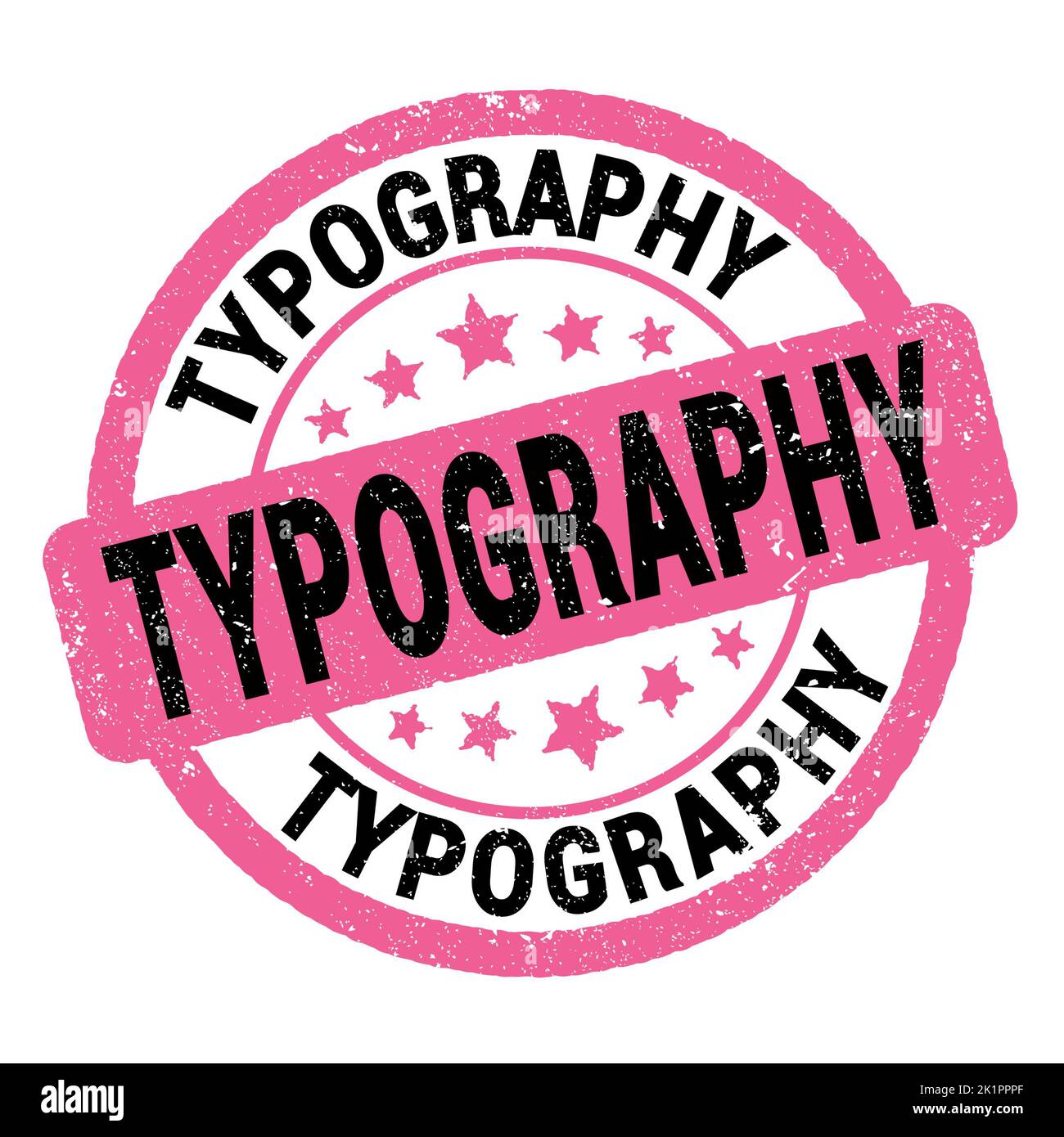 TYPOGRAPHY text written on pink-black grungy stamp sign Stock Photo - Alamy