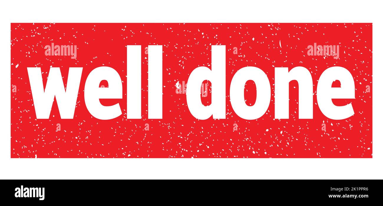 Well done stamp sign seal hi-res stock photography and images - Alamy