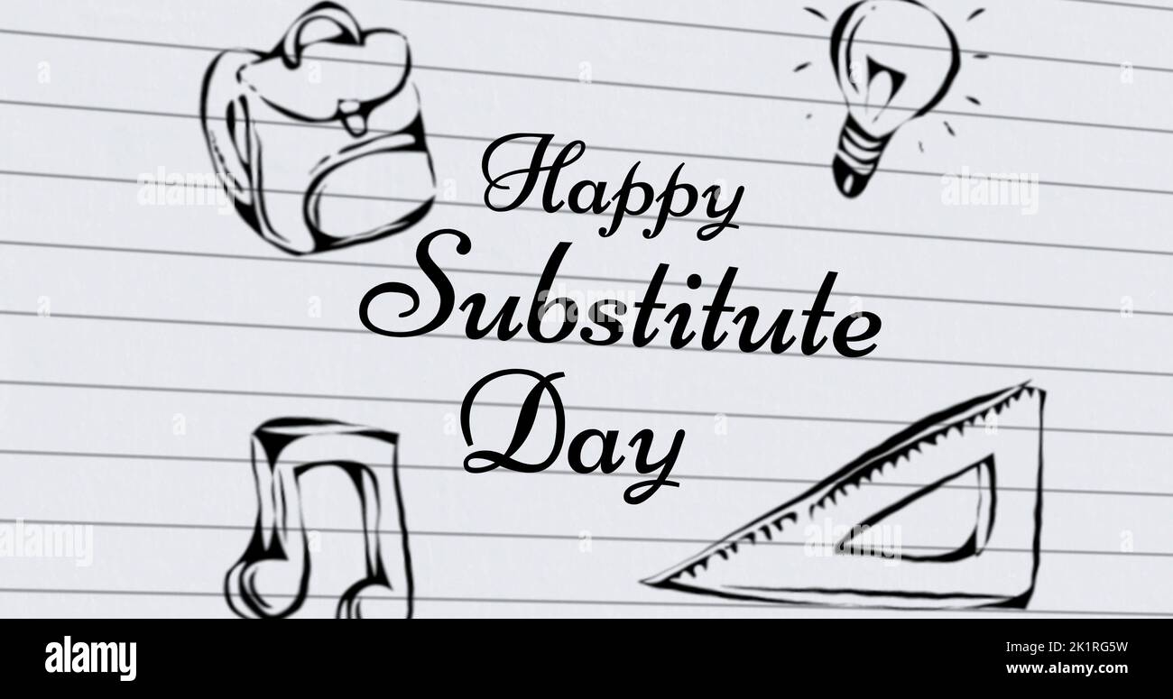 Happy substitute day text with school bag, bulb, scale and music symbol ...