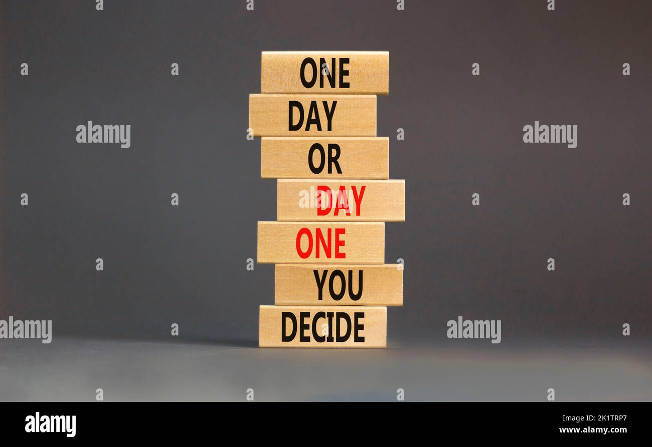 Day One Symbol Concept Words One Day Or Day One You Decide On Wooden