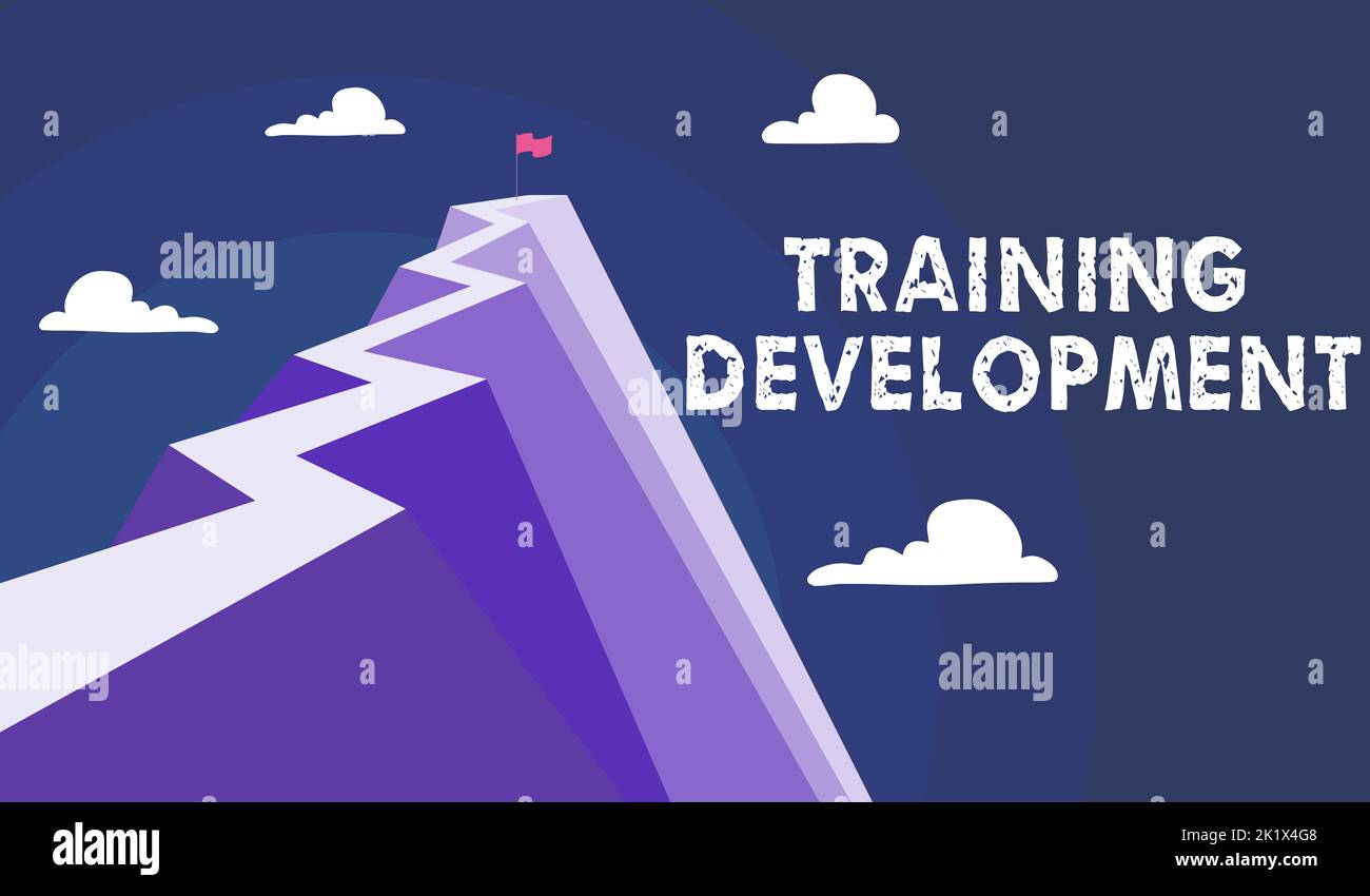 Sign displaying Training Development. Business approach Learn and ... Sign displaying Training Development. Business approach Learn and ...