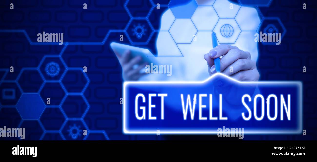 Handwriting text Get Well Soon. Word Written on Wishing you have better ...