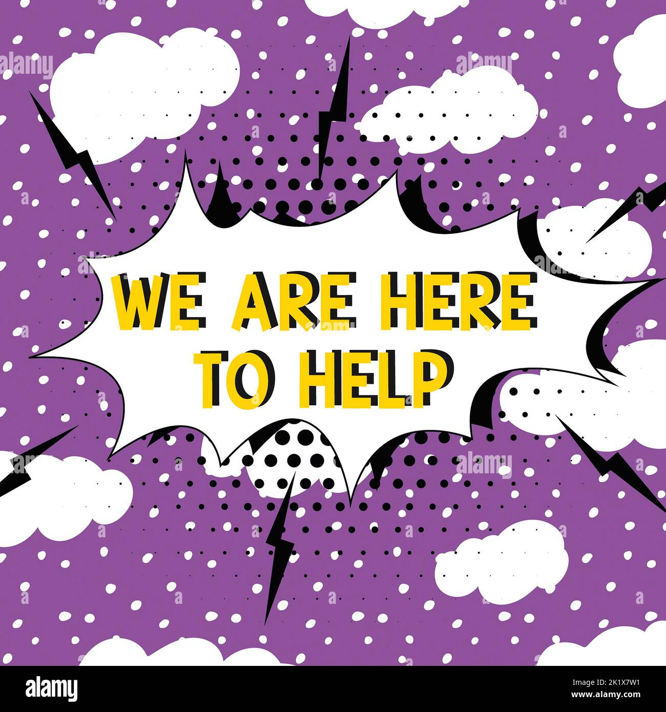 Text caption presenting We Are Here To Help. Business idea Someone who ...