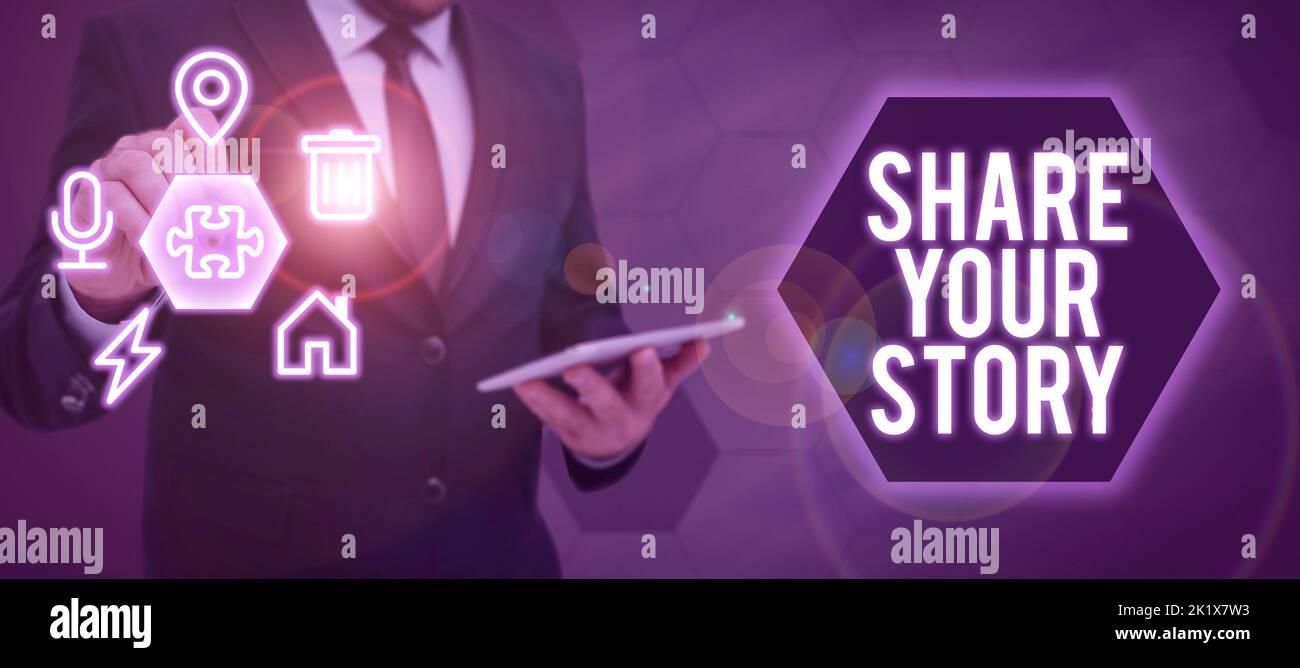 Inspiration showing sign Share Your Storyasking someone to about ...