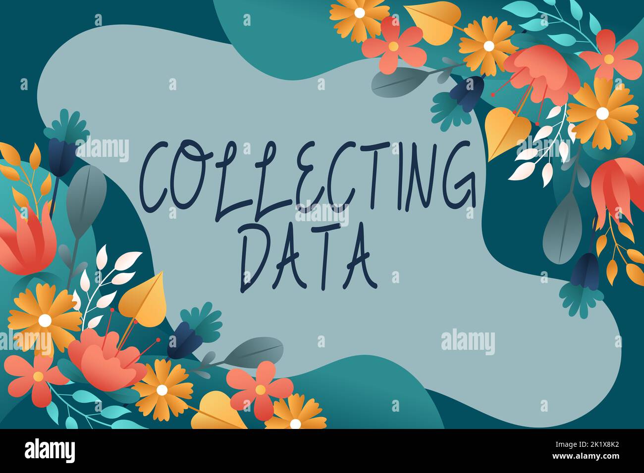 Sign Displaying Collecting Datagathering And Measuring Information On Variables Of Interest