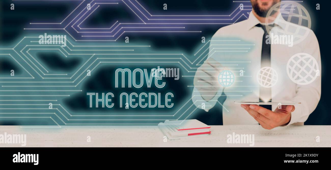 Inspiration showing sign Move The NeedleMake a noticeable difference in ...