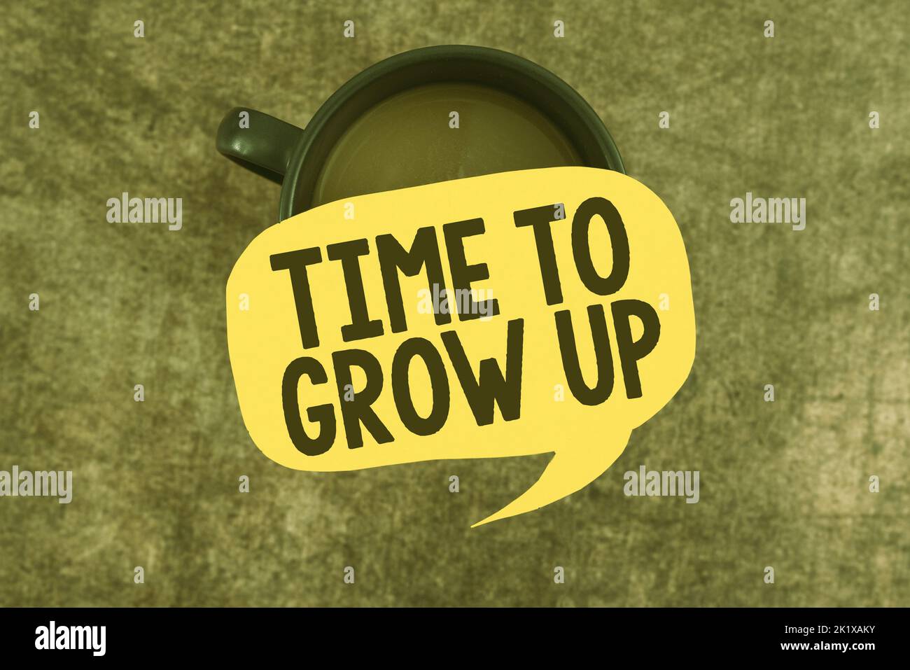 Hand writing sign Time To Grow Upknowing that you are mature person ...