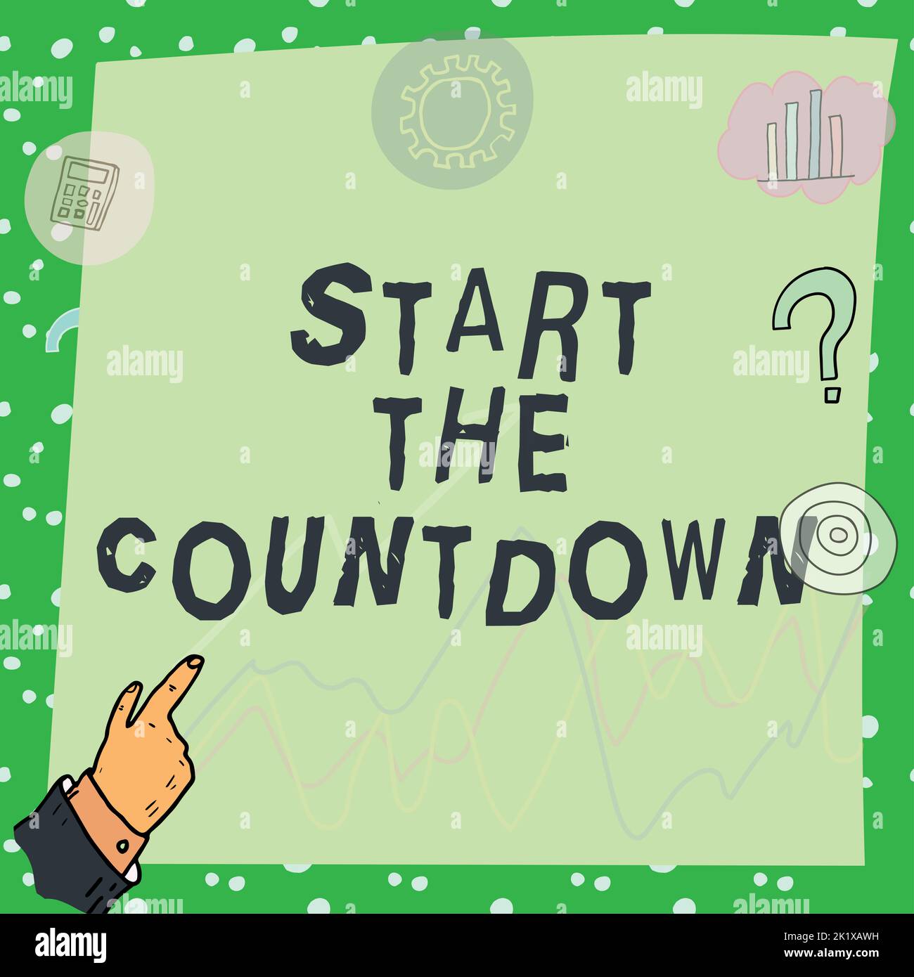 Inspiration showing sign Start The Countdown. Word for Sequence of ...