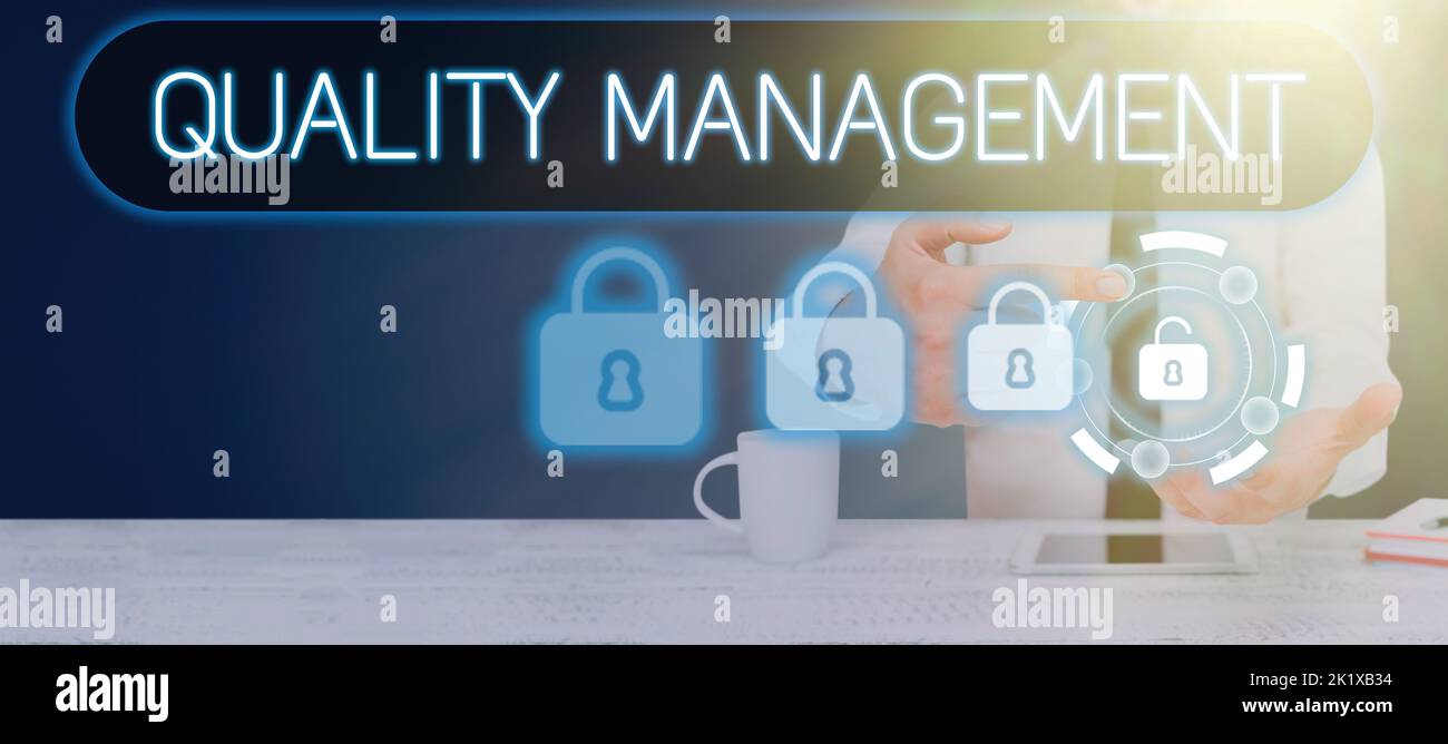Inspiration showing sign Quality ManagementMaintain Excellence Level ... Inspiration showing sign Quality ManagementMaintain Excellence Level ...