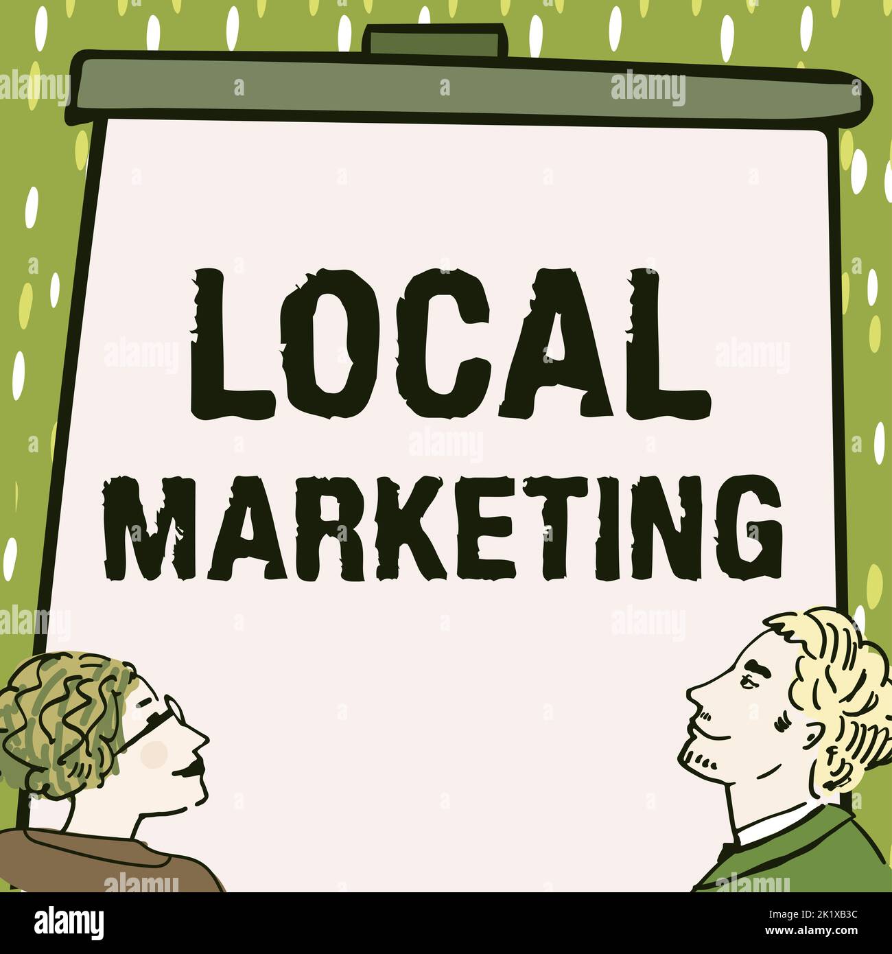 Text sign showing Local MarketingA local business where a product buy ...