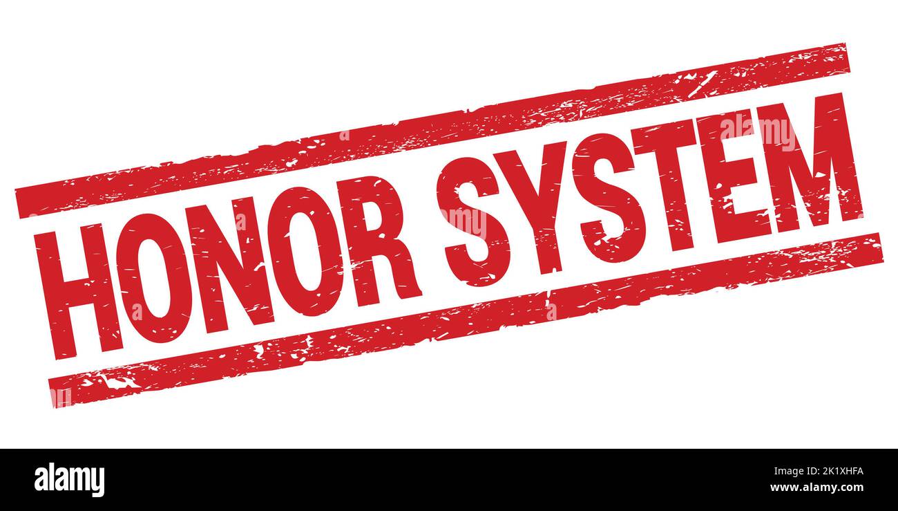 HONOR SYSTEM text written on red rectangle stamp sign Stock Photo - Alamy