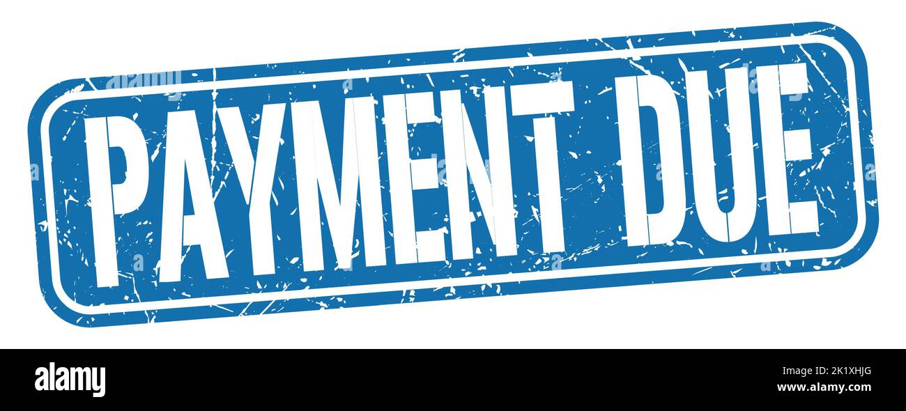 Payment due seal hi-res stock photography and images - Alamy