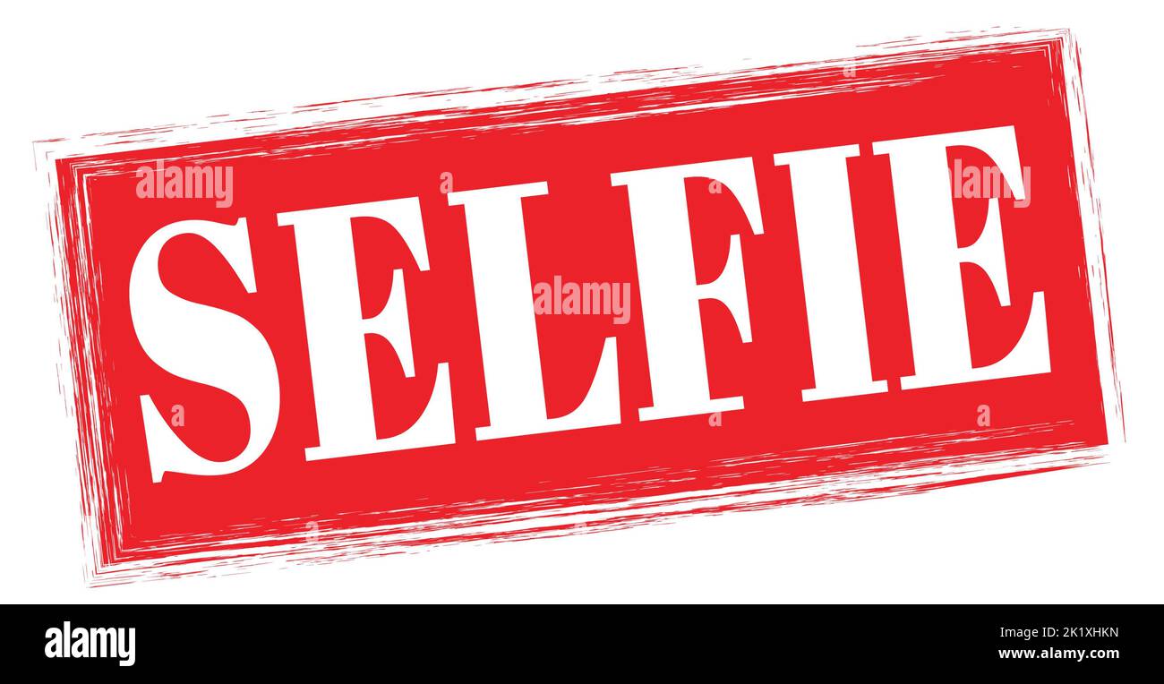 SELFIE text written on red rectangle stamp sign Stock Photo - Alamy