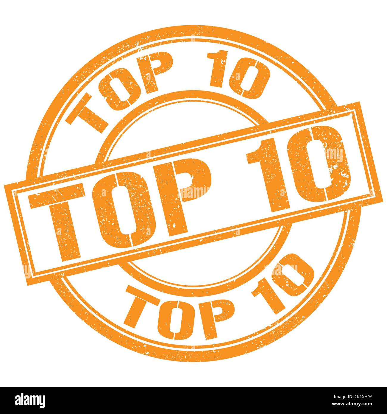 TOP 10 text written on orange round stamp sign Stock Photo - Alamy