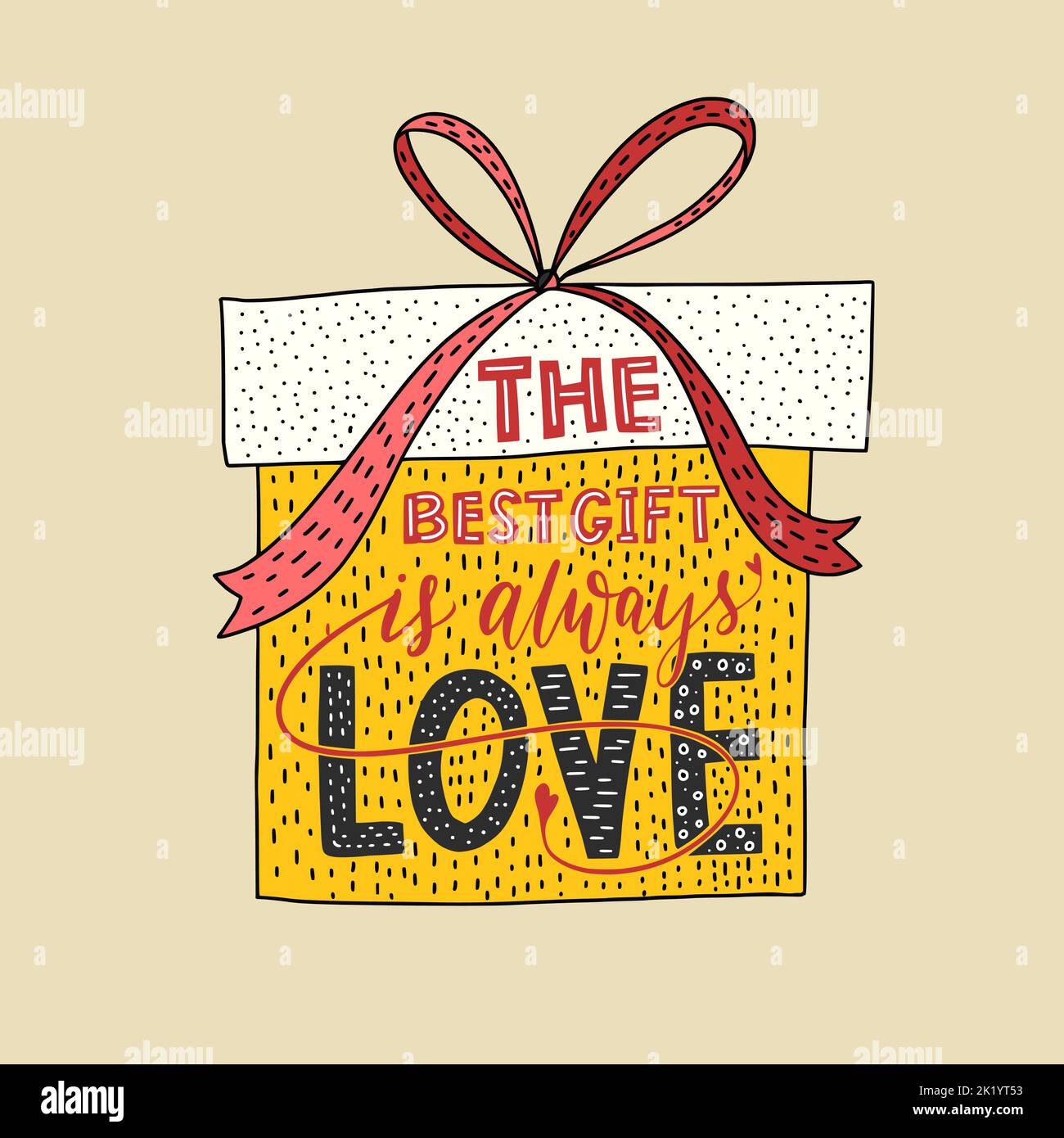 Vector love lettering quote card with a gift box. Typography ...