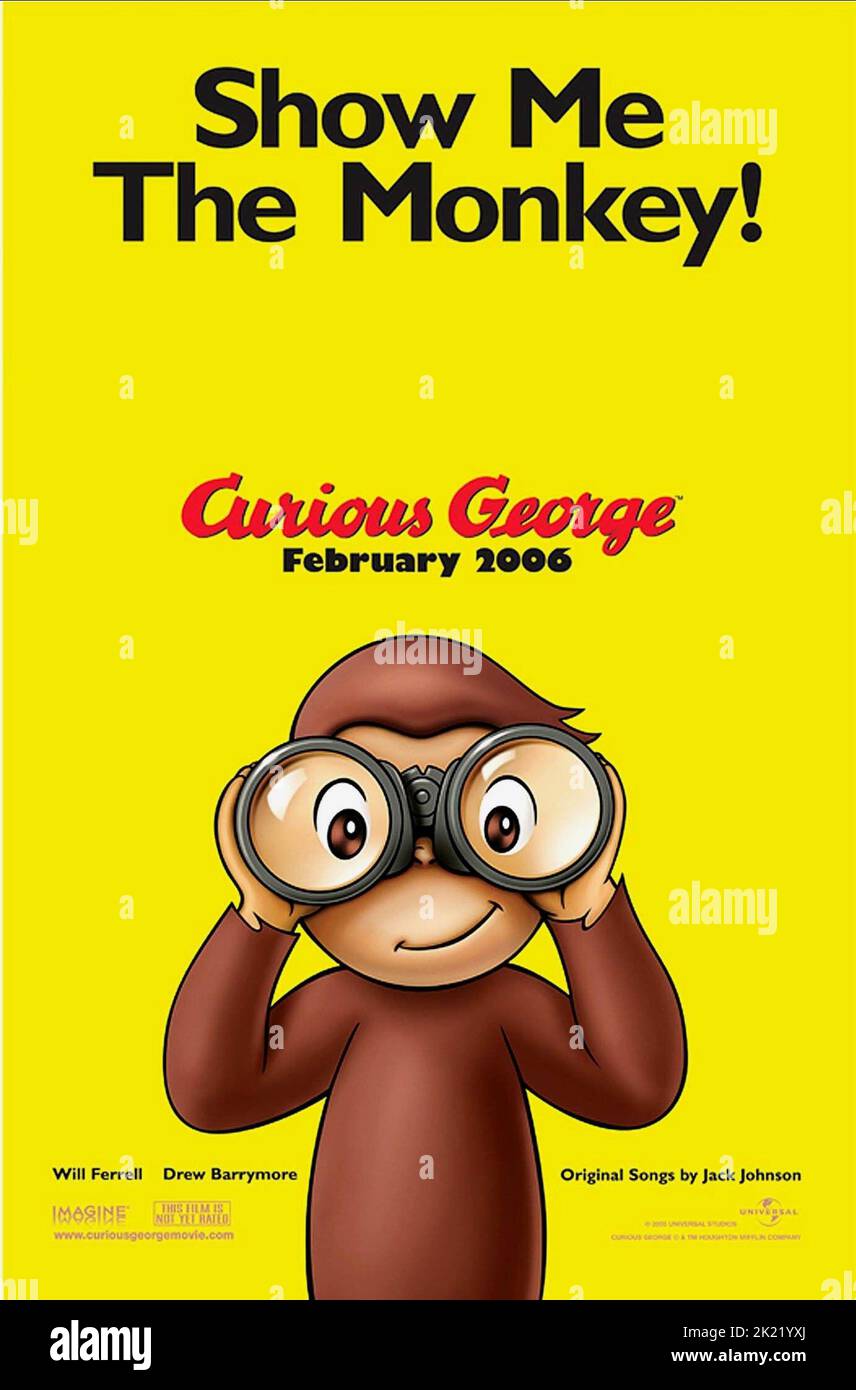 GEORGE POSTER, CURIOUS GEORGE, 2006 Stock Photo - Alamy