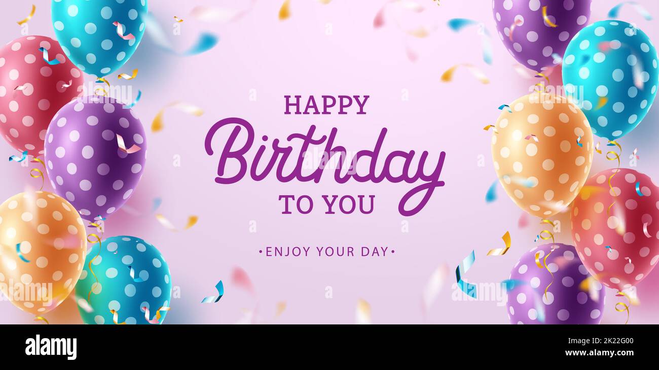 Birthday greeting vector banner design. Happy birthday to you text with ...