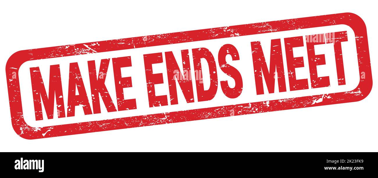 MAKE ENDS MEET text written on red rectangle stamp sign Stock Photo - Alamy