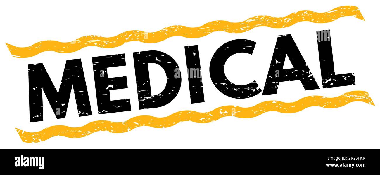 MEDICAL text written on yellow-black lines stamp sign Stock Photo - Alamy
