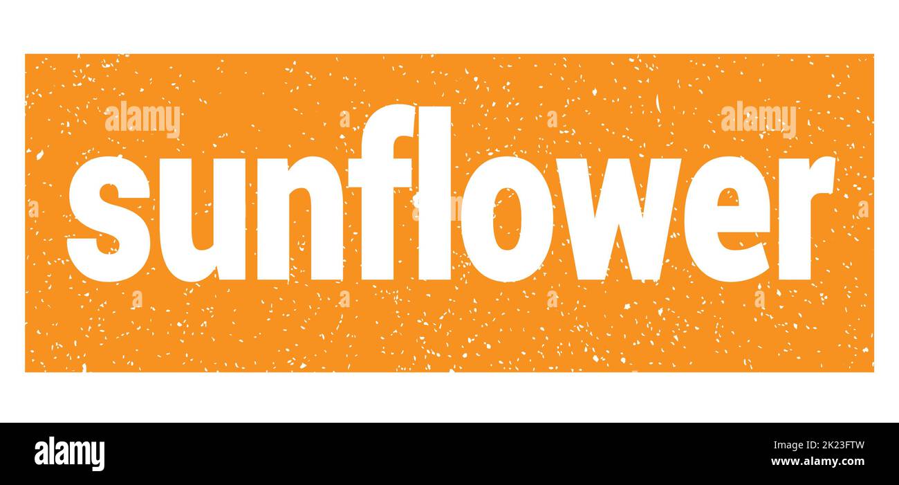 sunflower text written on orange grungy stamp sign Stock Photo - Alamy