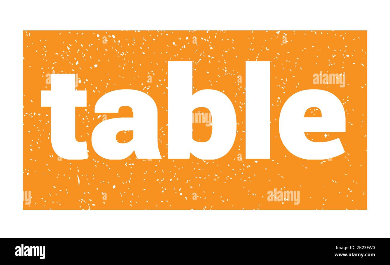 table text written on orange grungy stamp sign Stock Photo - Alamy