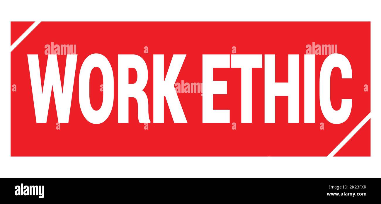 WORK ETHIC text written on red grungy stamp sign Stock Photo - Alamy