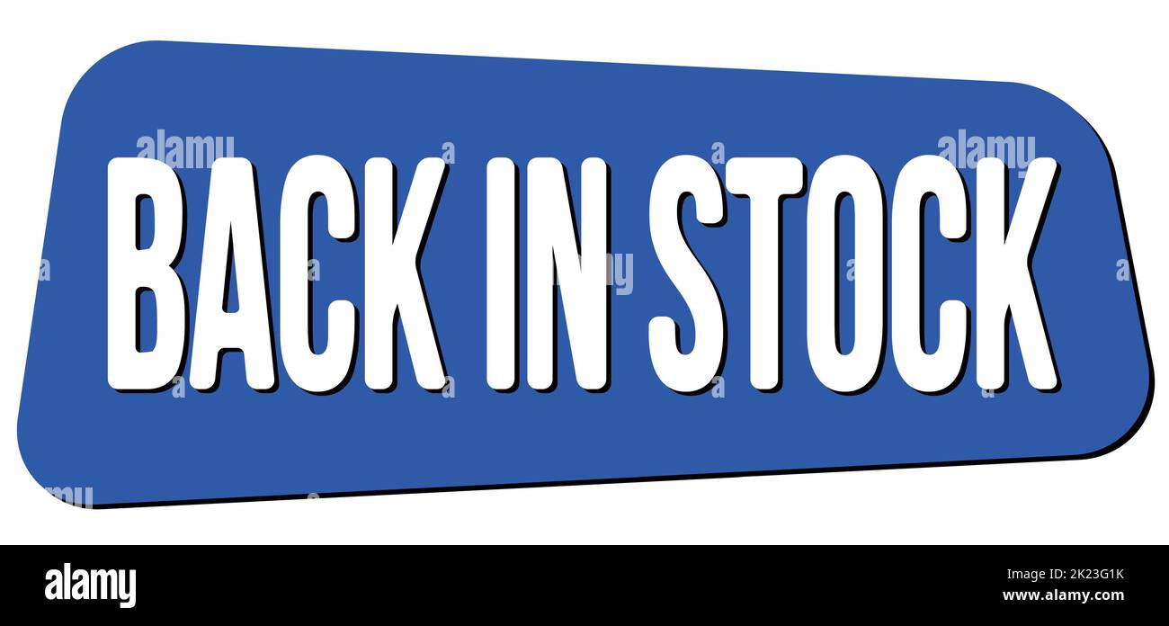 Back in stock stamp hi-res stock photography and images - Alamy