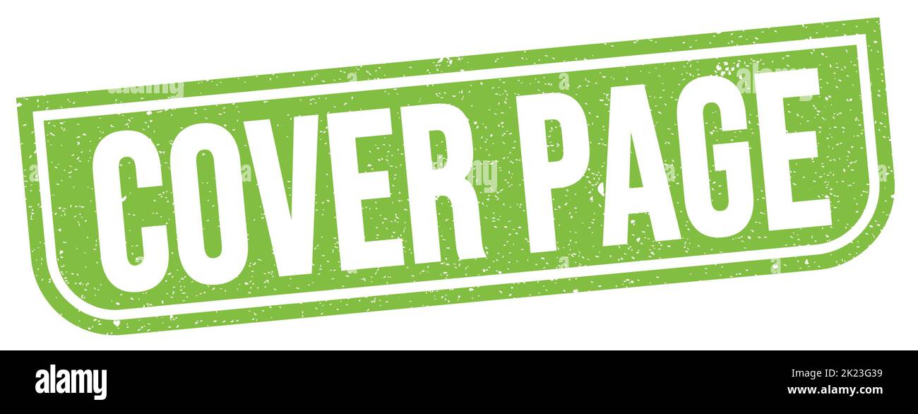 COVER PAGE text written on green grungy stamp sign Stock Photo - Alamy