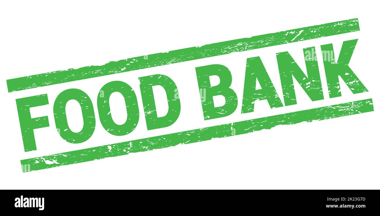 FOOD BANK text written on green rectangle stamp sign Stock Photo - Alamy