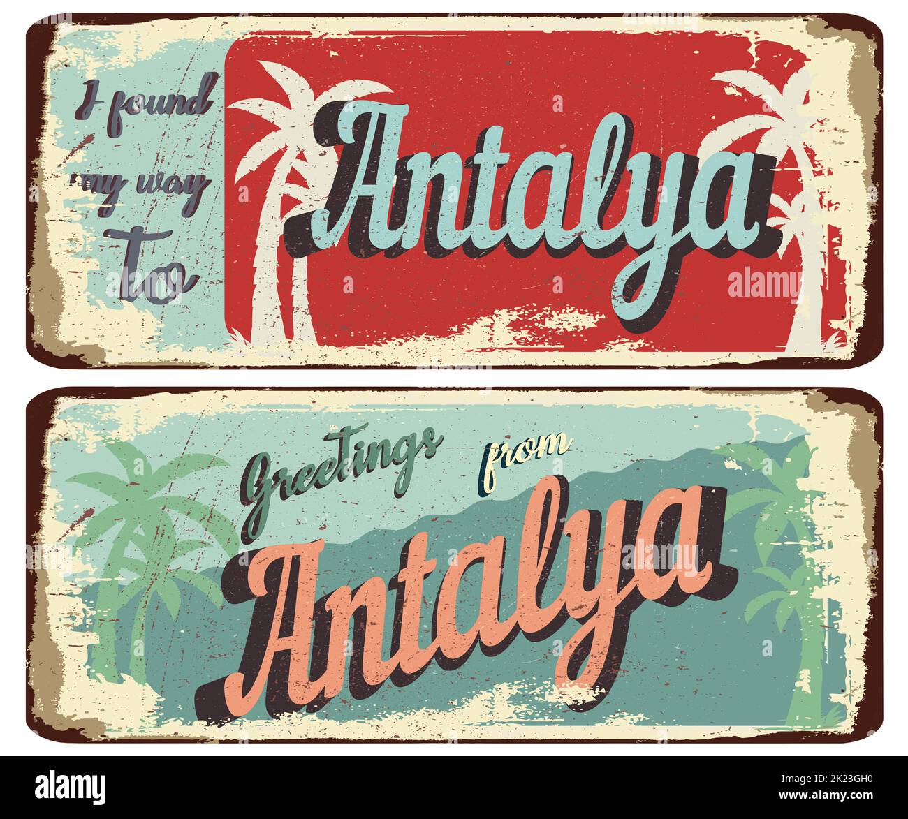 vintage grunge retro sign welcome to antalya ,greetings from antalya ...
