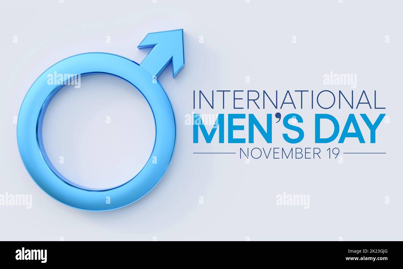International Men's day (IMD) is observed every year on November 19 ...